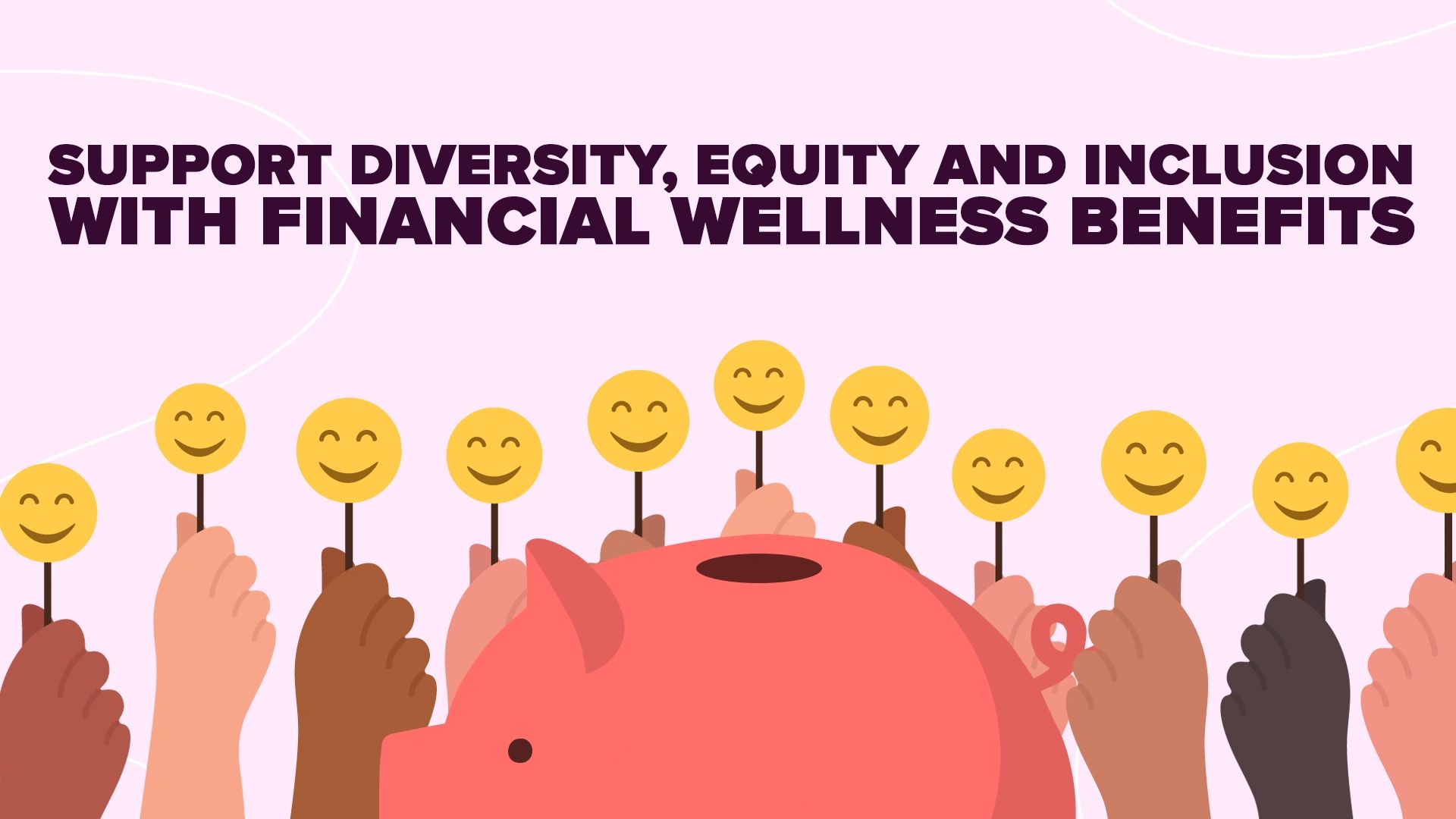 Support Diversity, Equity, and Inclusion with Financial Wellness